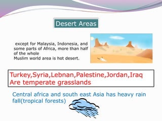 Geography of the muslim world class 7th | PPTX