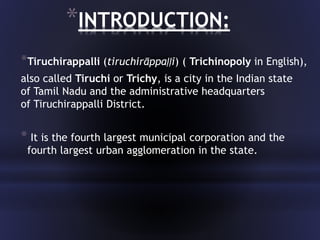 Geography of Tiruchirappalli | PPTX