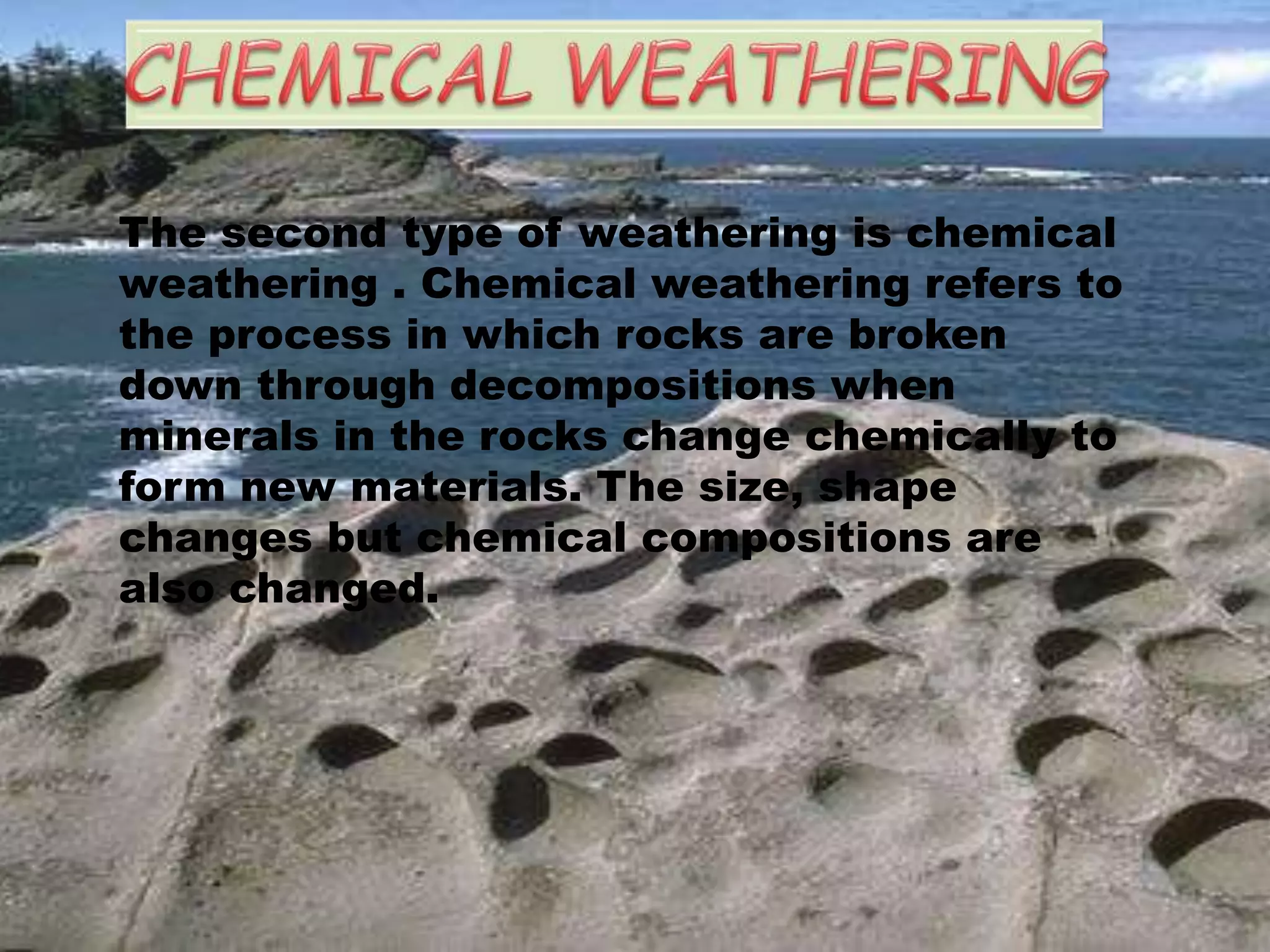 Geography presentation on Types of weathering | PPTX