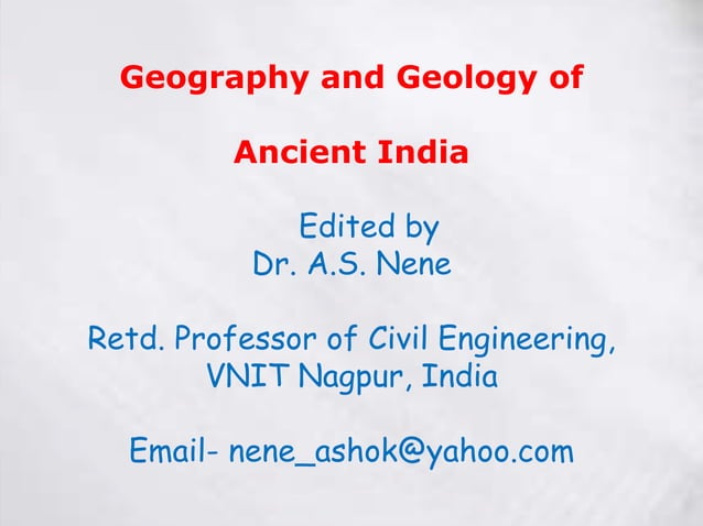 Geography and Geology of ancient India | PPTX
