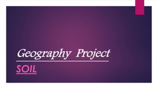 Geography project | PPT