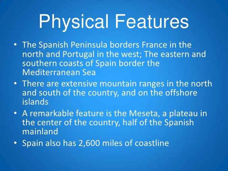 Physical Characteristics Of Spain