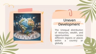 Geography_Uneven Development_Grade 10.pptx