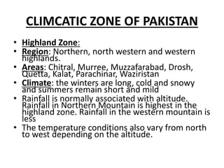 Geography, weather and climate of pakistan by sheryar | PPTX