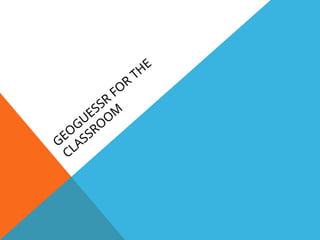 Geoguessr for English language conversation | PPTX