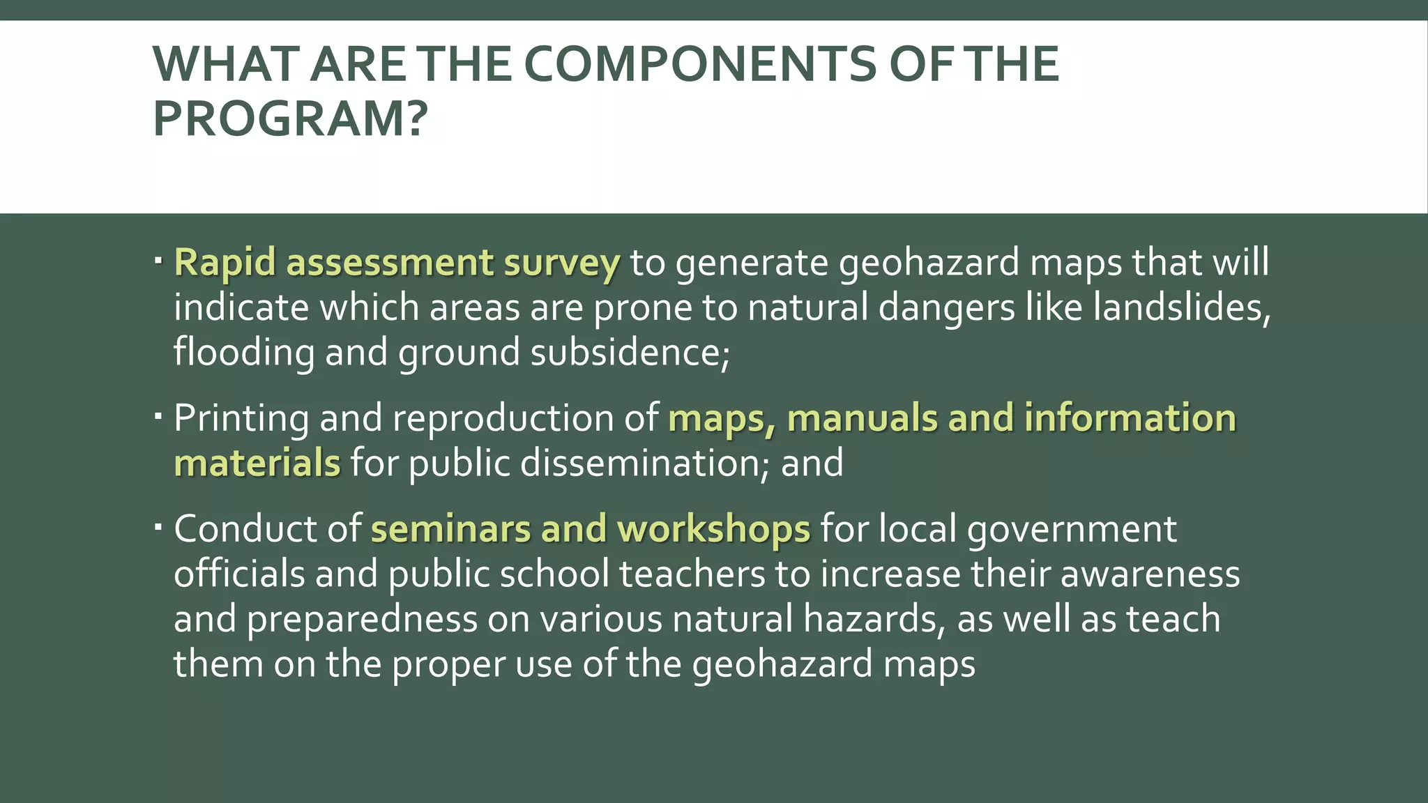 Geohazard mapping and assessment program | PPTX