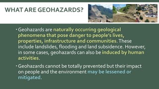 Geohazard mapping and assessment program | PPTX