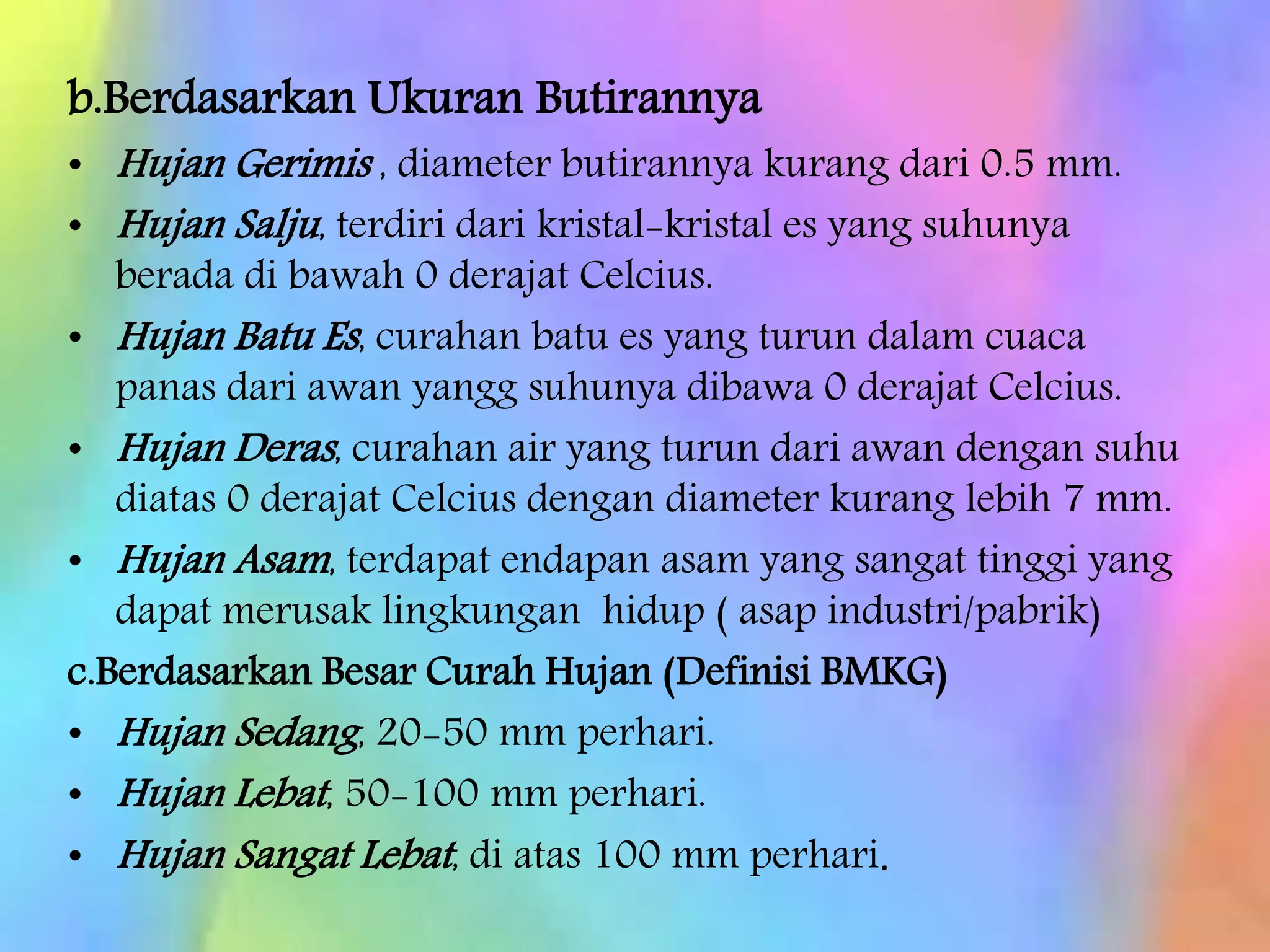 Hujan dan Klasifikasinya | PPTX