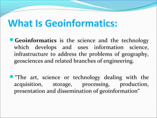 Geoinformatics | PPT