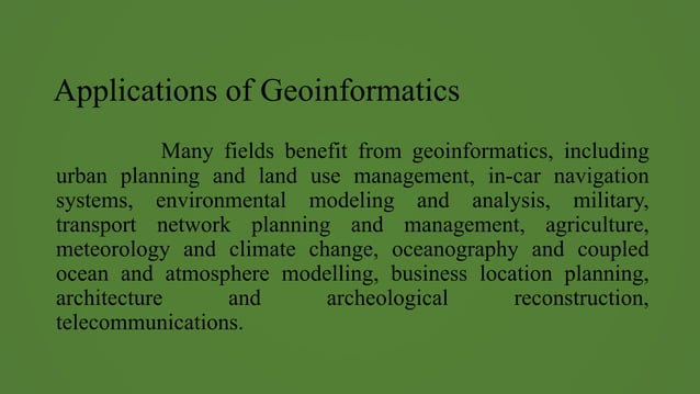 Geoinformatics ppt | PPTX
