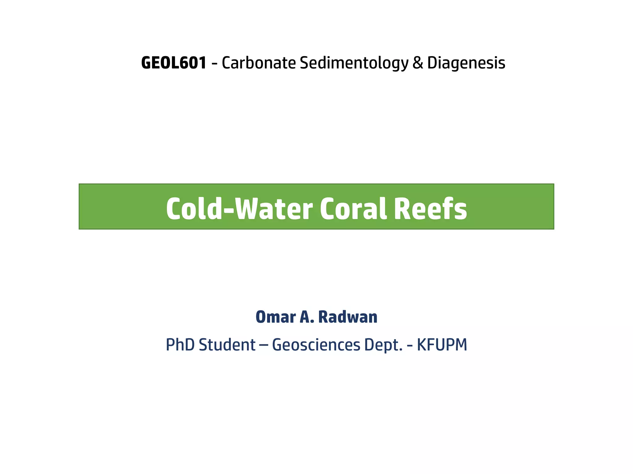 Cold-Water Coral Reefs | PPT