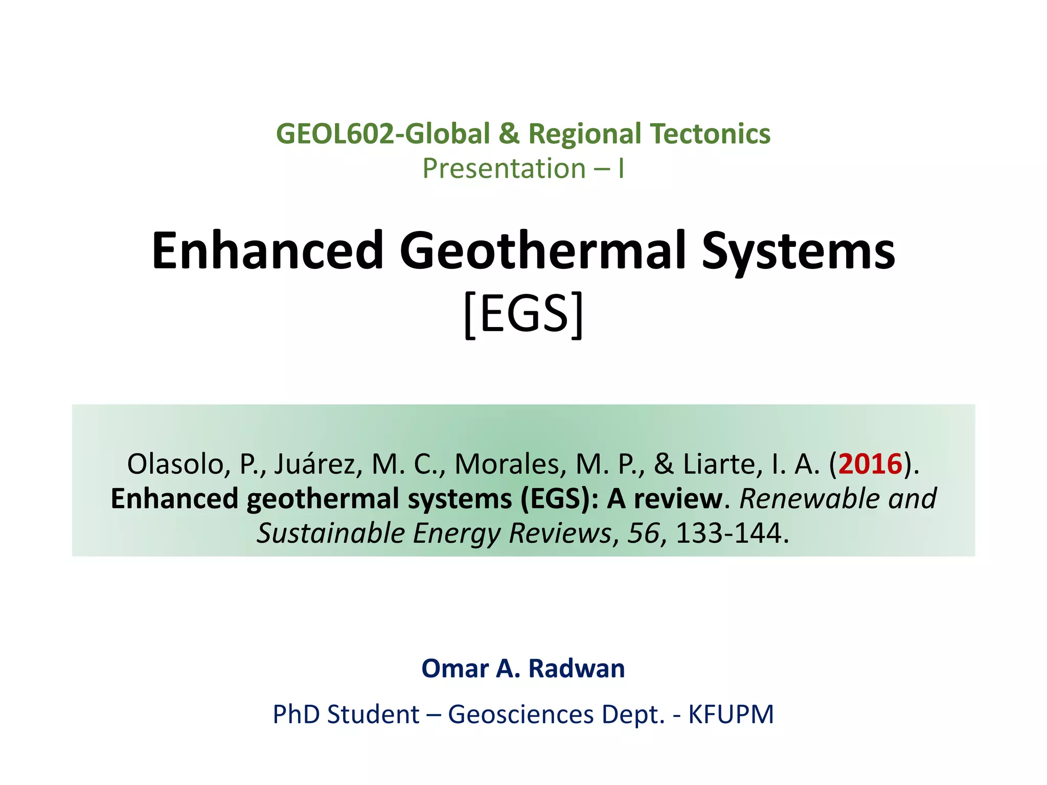 Enhanced Geothermal Systems | PPTX | Power and Energy Industry | Industries