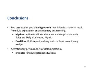 ACCRETIONARY PRISM MODEL OF DOLOMITIZATION? | PPTX