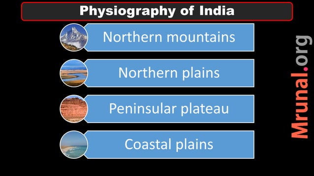 GEO_L9_Physiography_India_Part_1.pptx