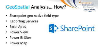 Geolocation: Improving our BI solutions with SharePoint | PPT