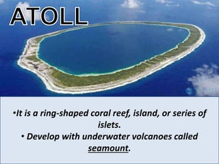 Geologic features (Trench, Atoll, Rift Valley and Lake) | PPT