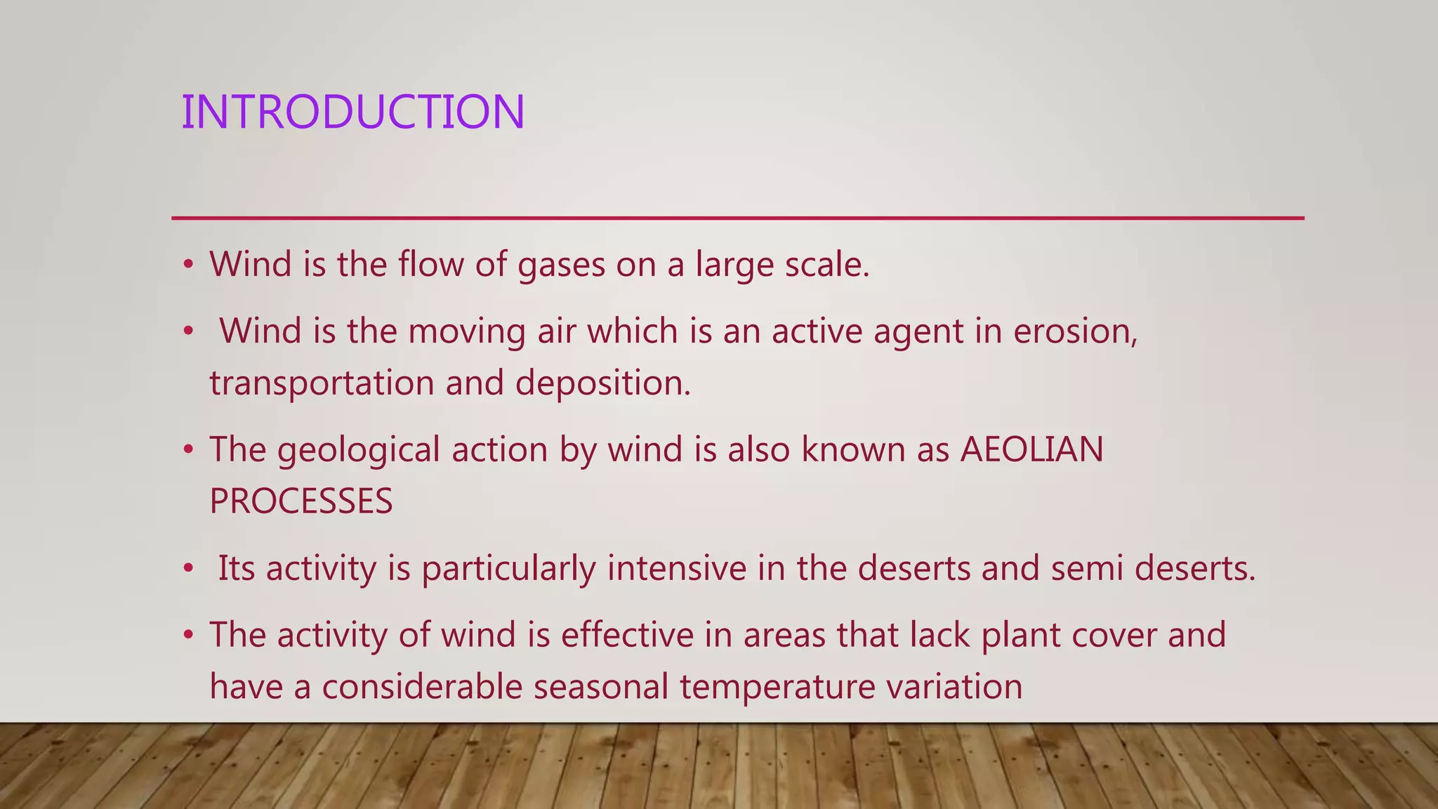 Geological action of wind | PPT