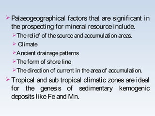 Geological criteria for ore prospecting | PPT