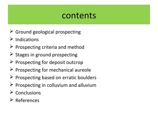 Geological ground prospecting method and indications | PPT | Geology ...