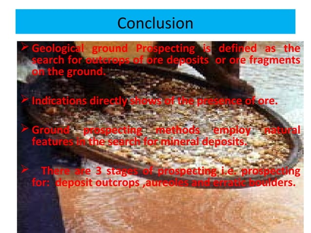 Geological ground prospecting method and indications | PPT | Geology ...