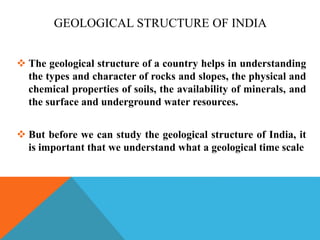 Geological Structure of India.pptx