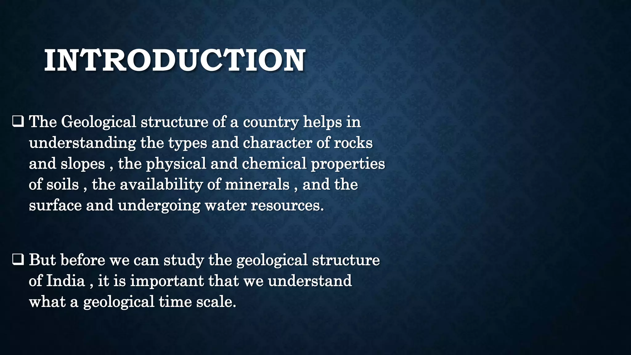 Geological structure of india.pptx