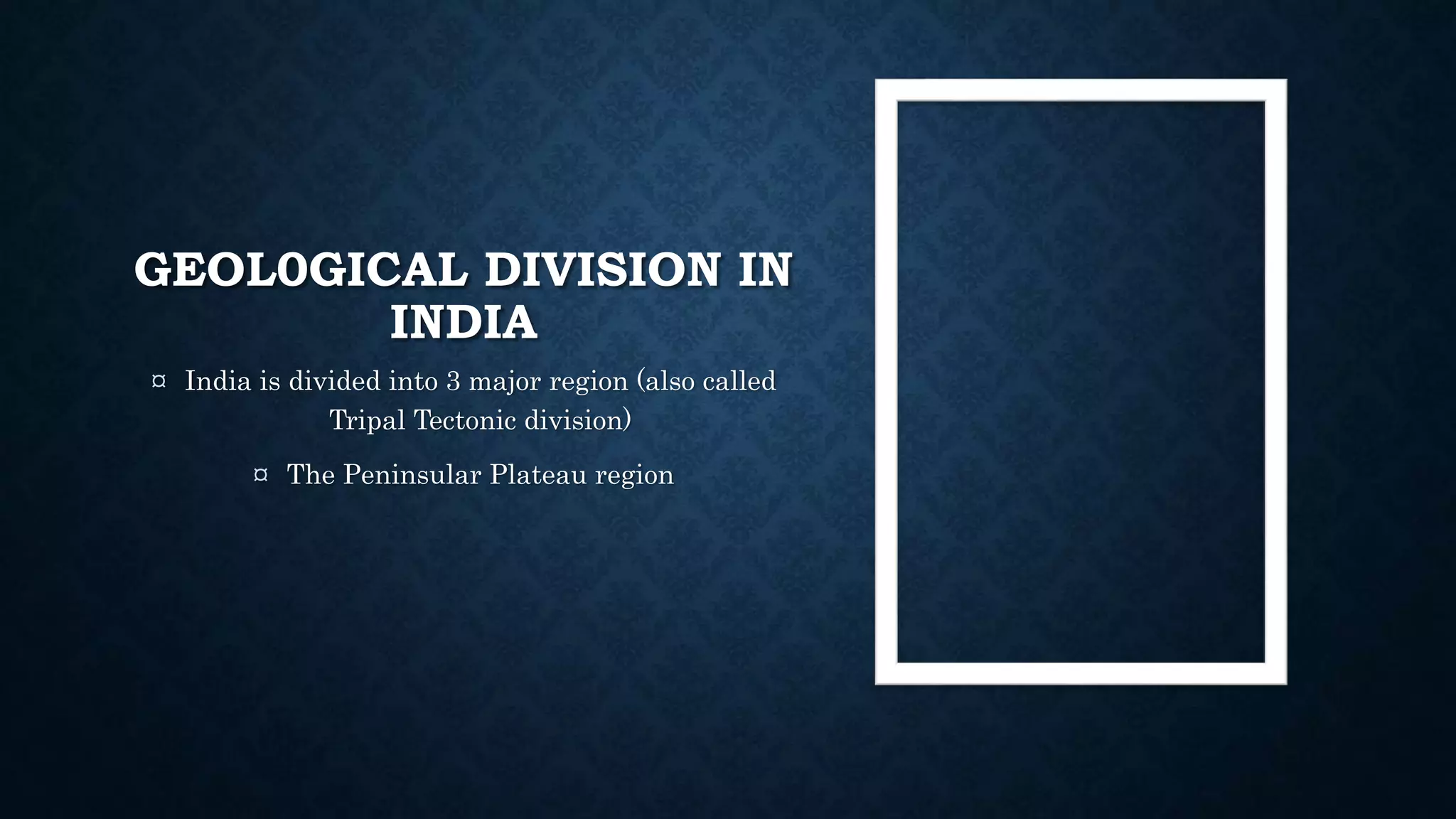 Geological structure of india.pptx