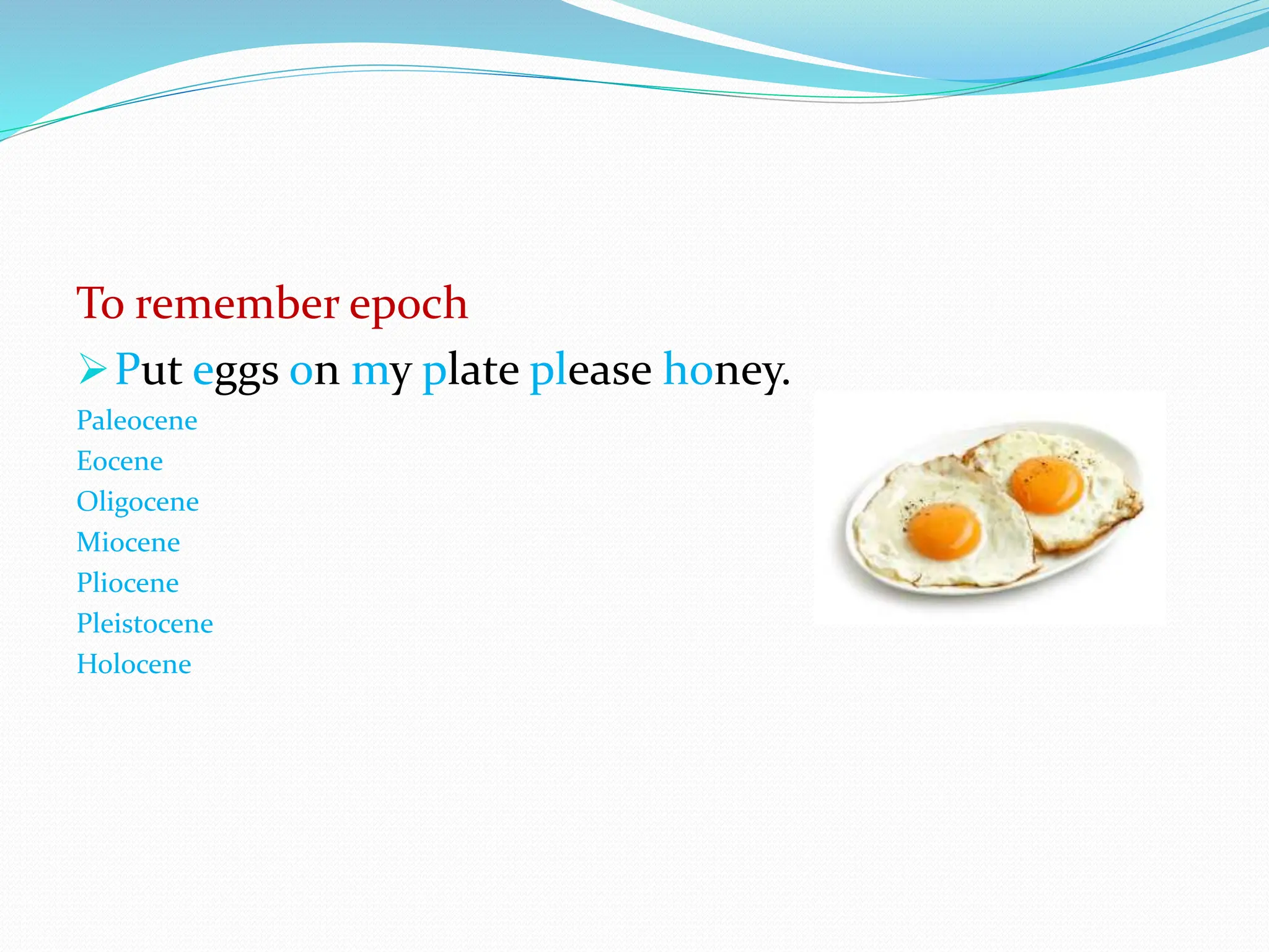 GEOLOGICAL TIME SCALE - Eon period and epoch.pptx