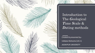 Geological time scale & Dating methods | PPT