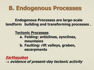 Geologic Processes-Exogenic.ppt | Geology | Science