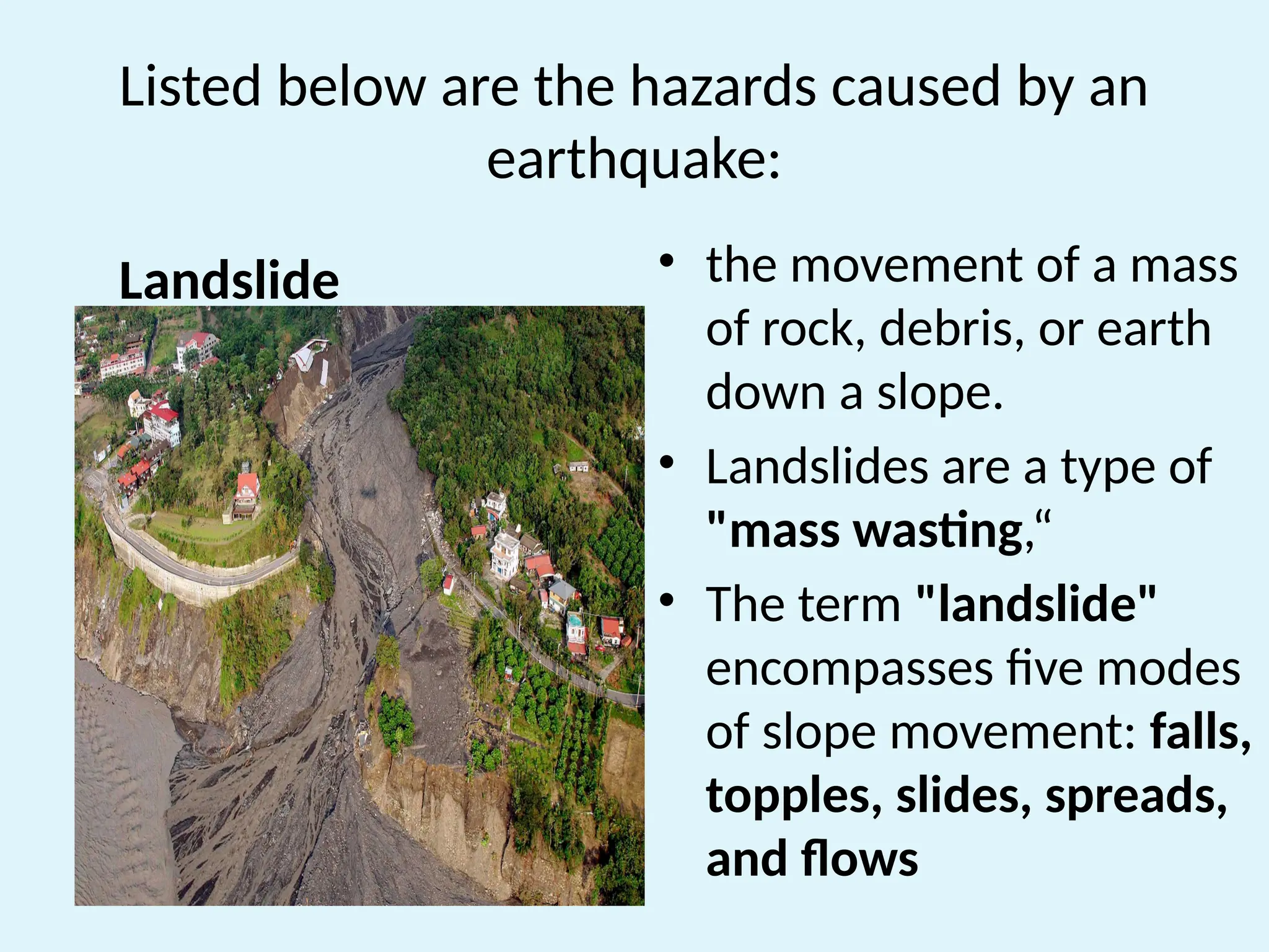 Various Geologic Processes and hazards that Happens.pptx