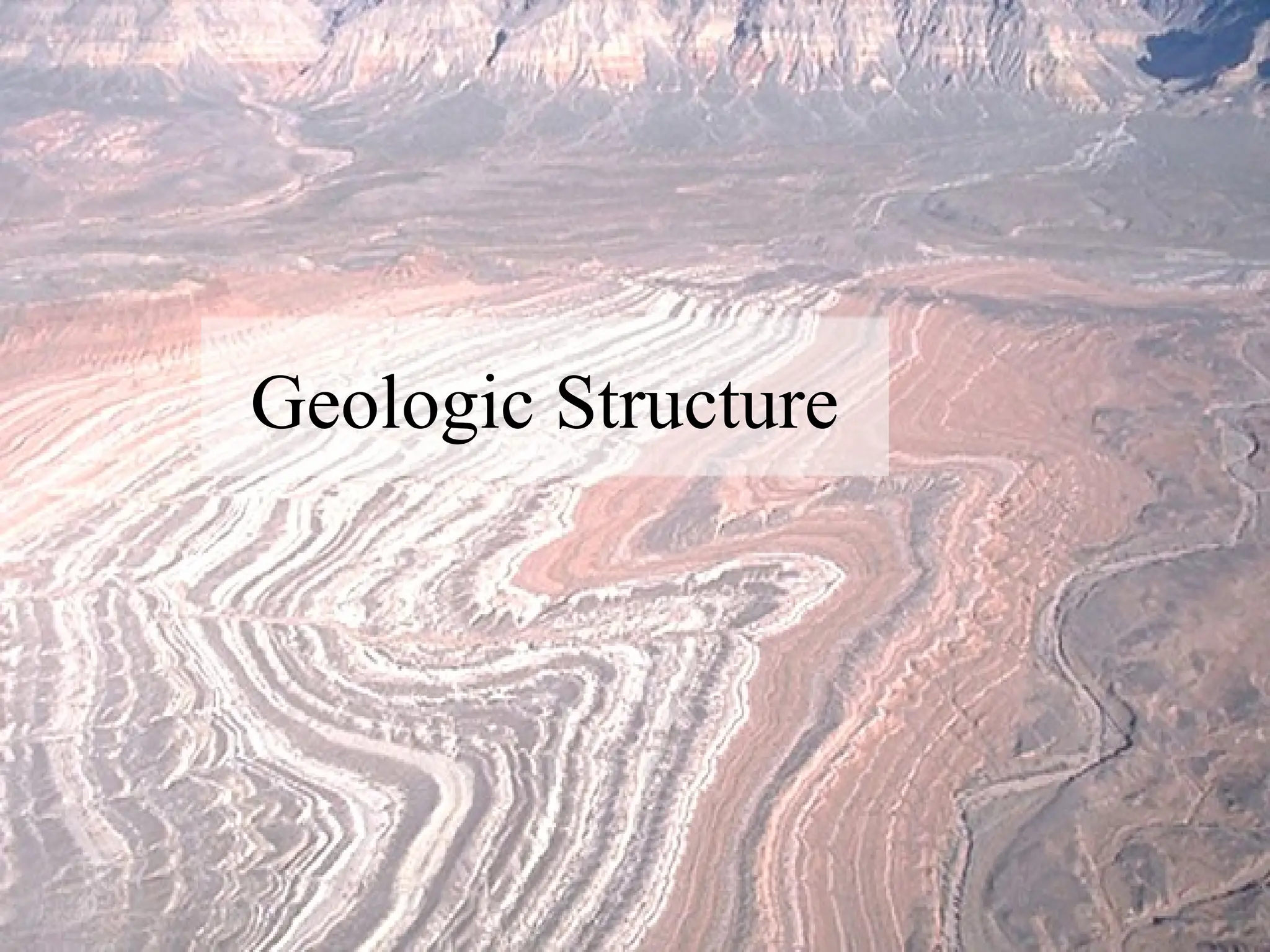 Geologic Structure folds faults geology.ppt