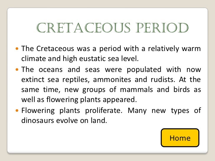 Cretaceous Period Definition Climate Dinosaurs Map