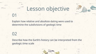 GEOLOGIC TIME SCALE-EARTH AND LIFE SCIENCE | PPTX