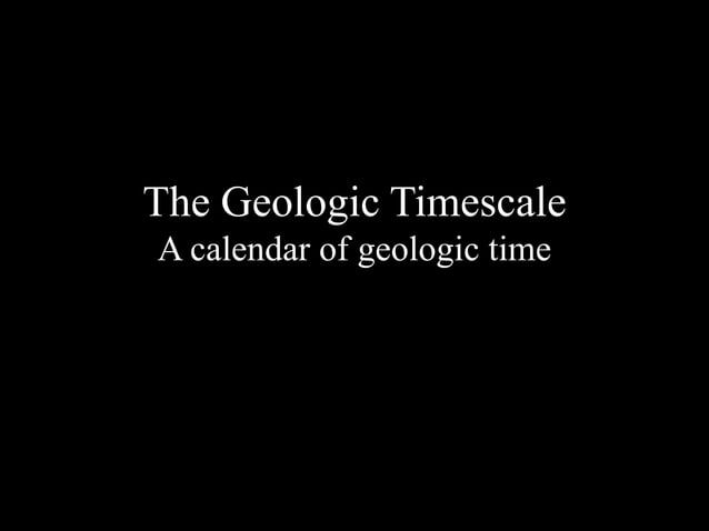 geologic_time_scale_powerpoint.ppt