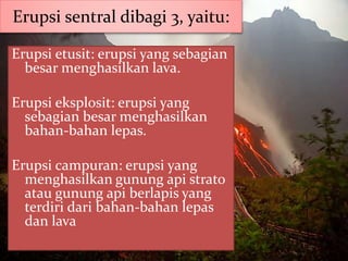 Geologi (Ilmu Gunung Api/ Vulkanologi) KATILI & MARKS | PPTX