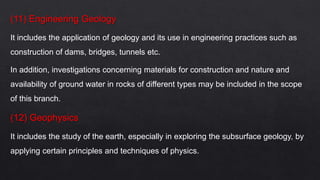 Geology - definition, scope and branches | PPTX