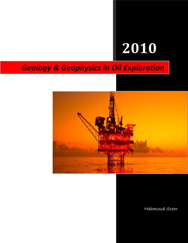 Geology Geophysics In Oil Exploration Pdf
