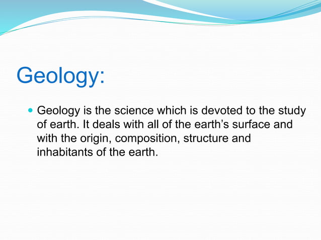 Geology & its branches | PPTX | Geology | Science