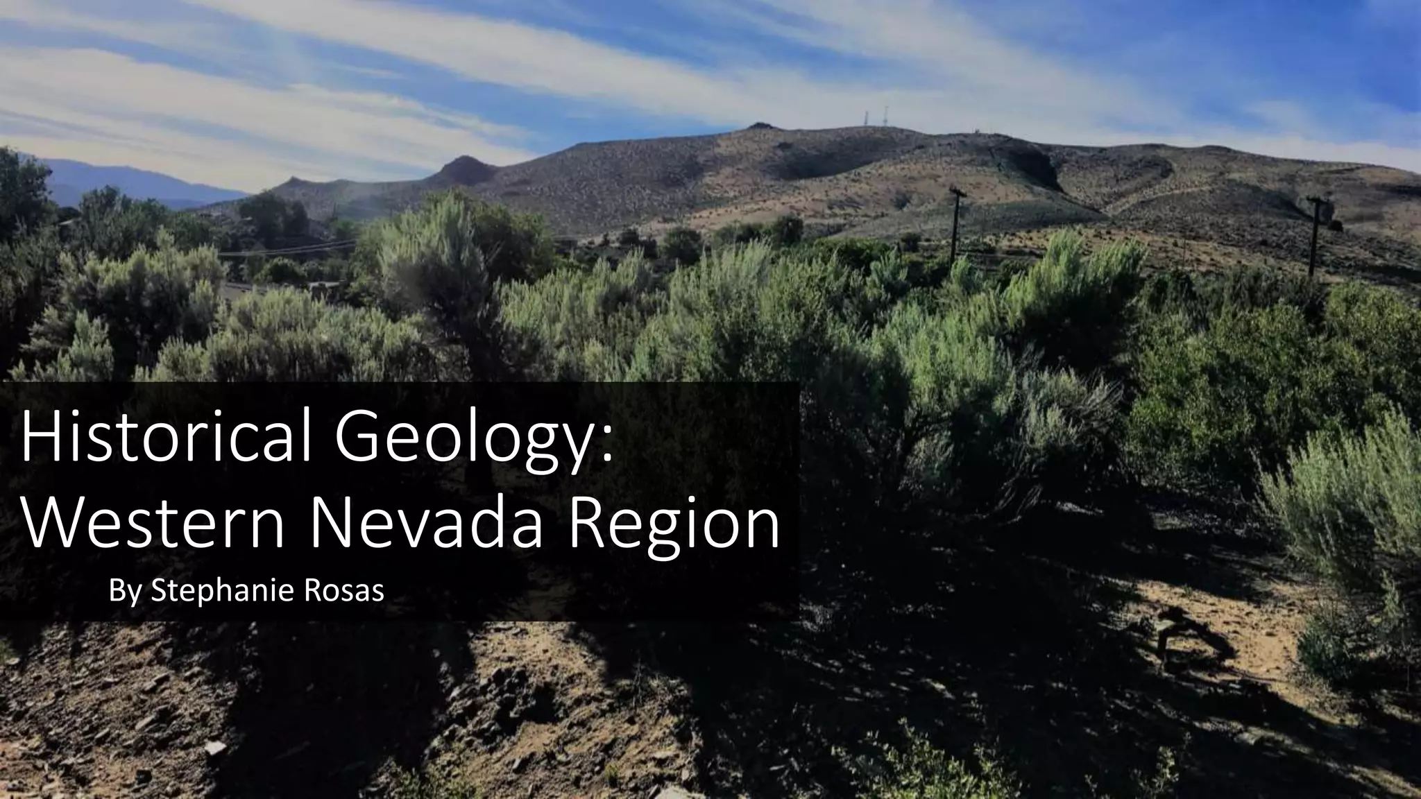 Historical Geology: Western Nevada Region | PPTX