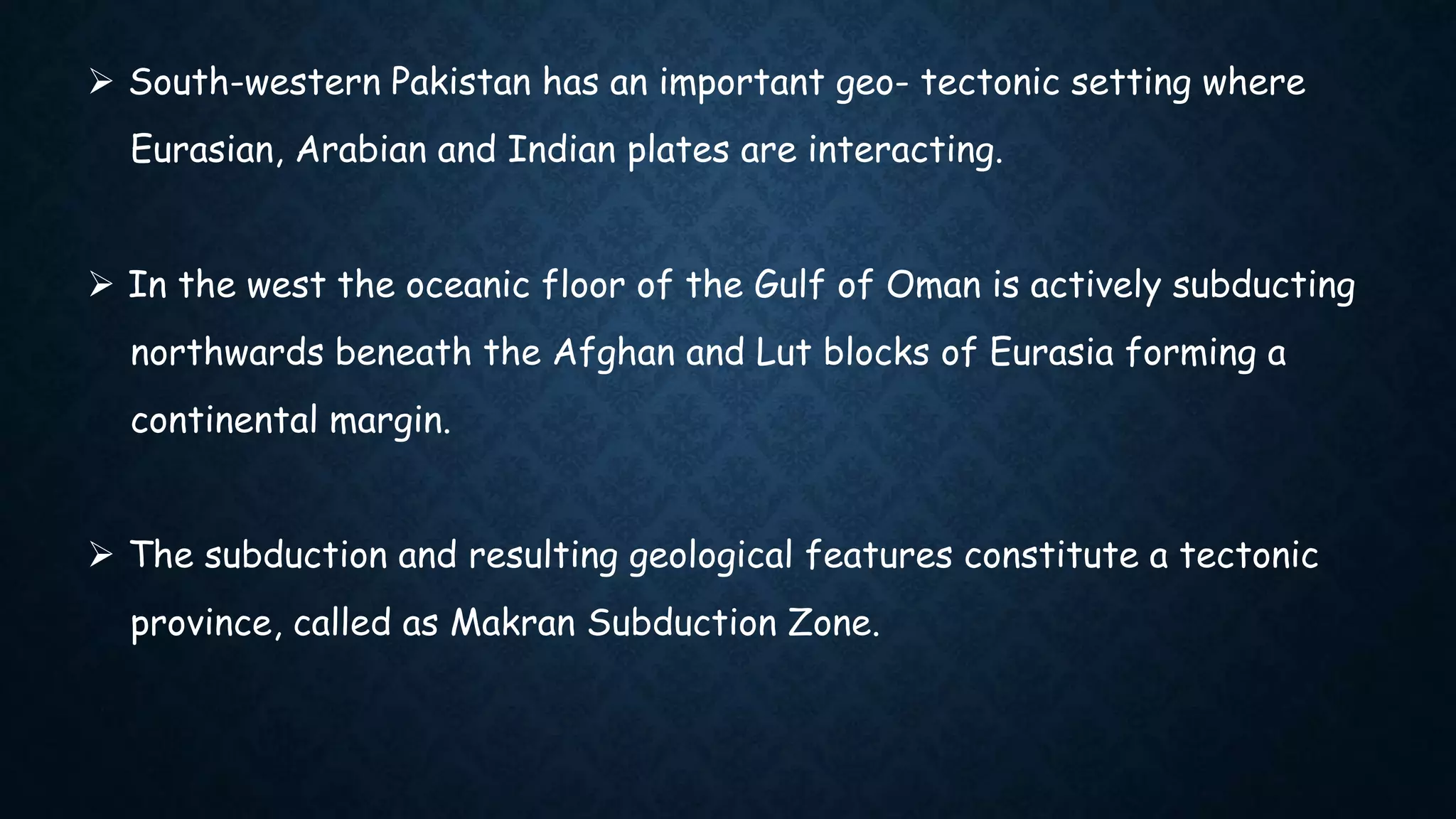 The Makran subduction zone. | PPTX