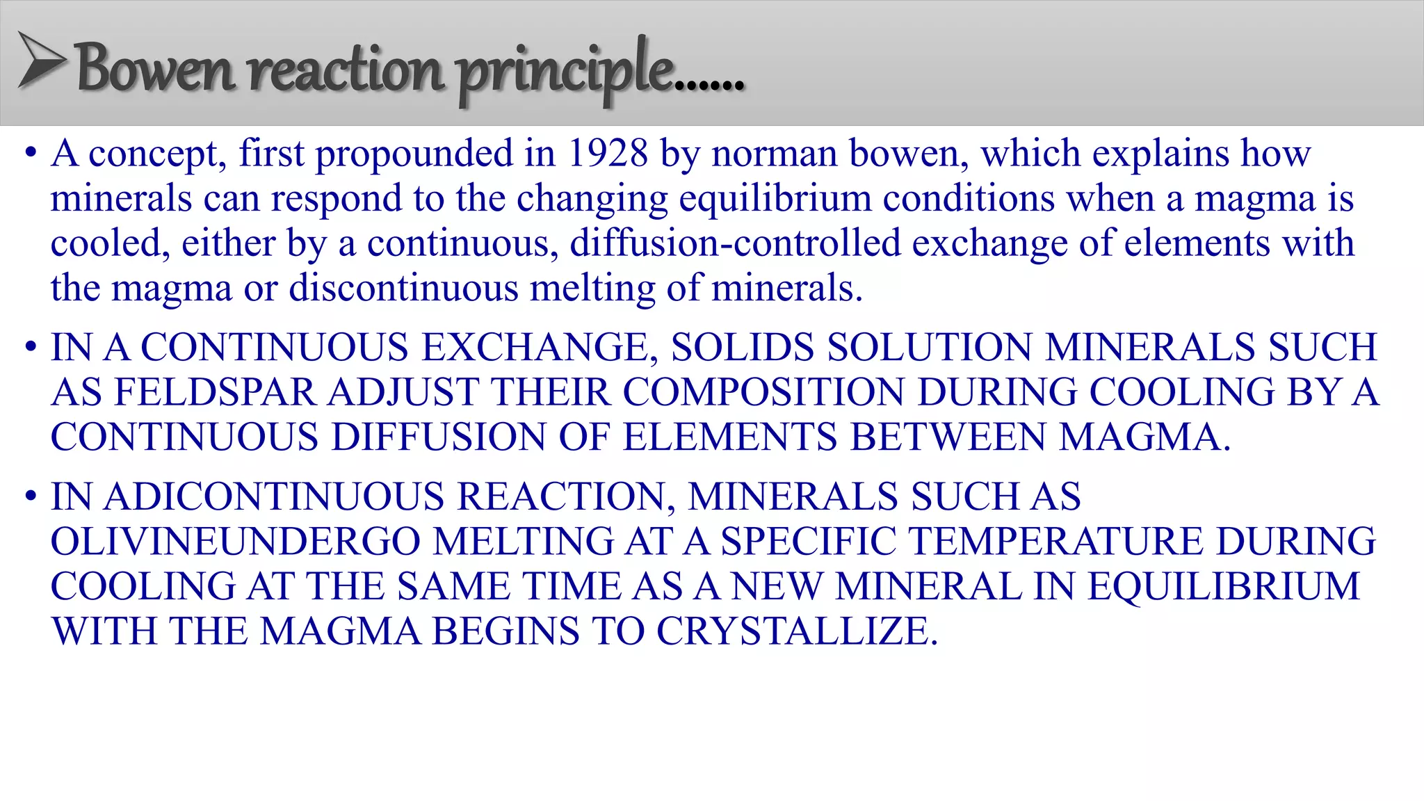 Bowen reaction series and reaction principles | PPTX