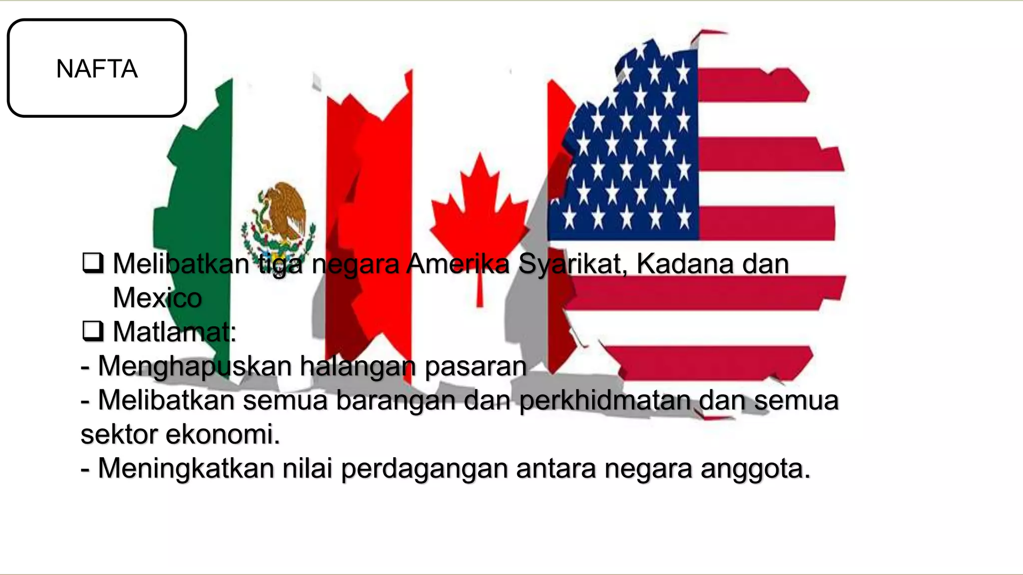 GLOBALISASI EKONOMI DAN KERJASAMA SERANTAU (STPM) | PPTX