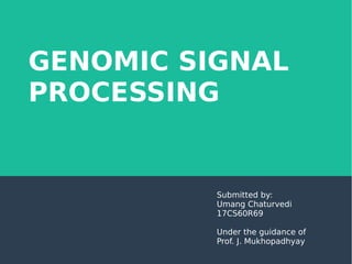 Geome signal processing | PDF | Genetics | Science