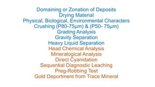 Geometallurgy study to define effective gold extraction | PDF