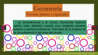 Geometría, circunferencia y círculo | PPTX