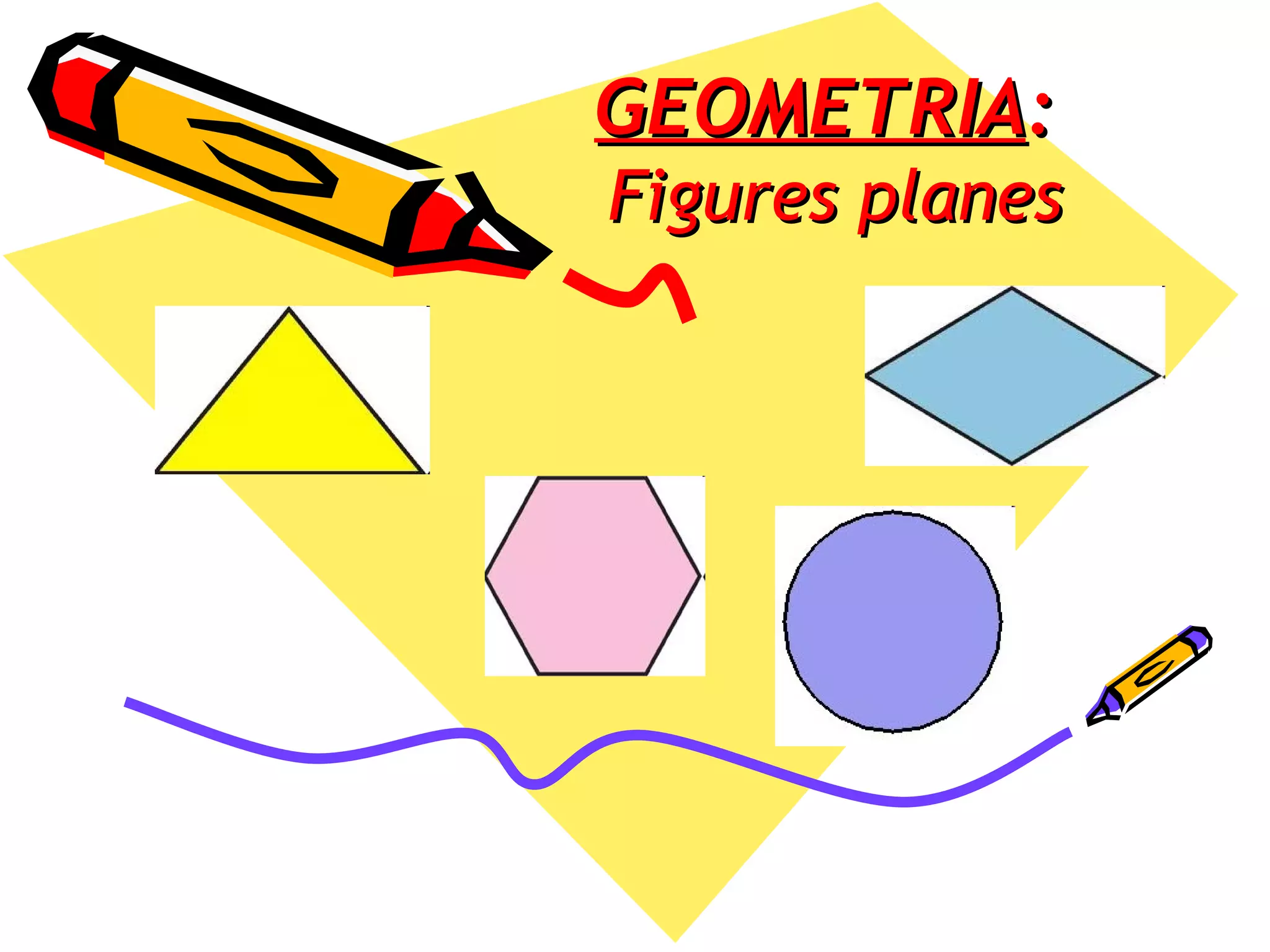 Geometria: Figures planes | PPT