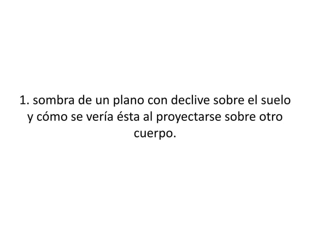 Plano en declive y planos escalonados | PPT