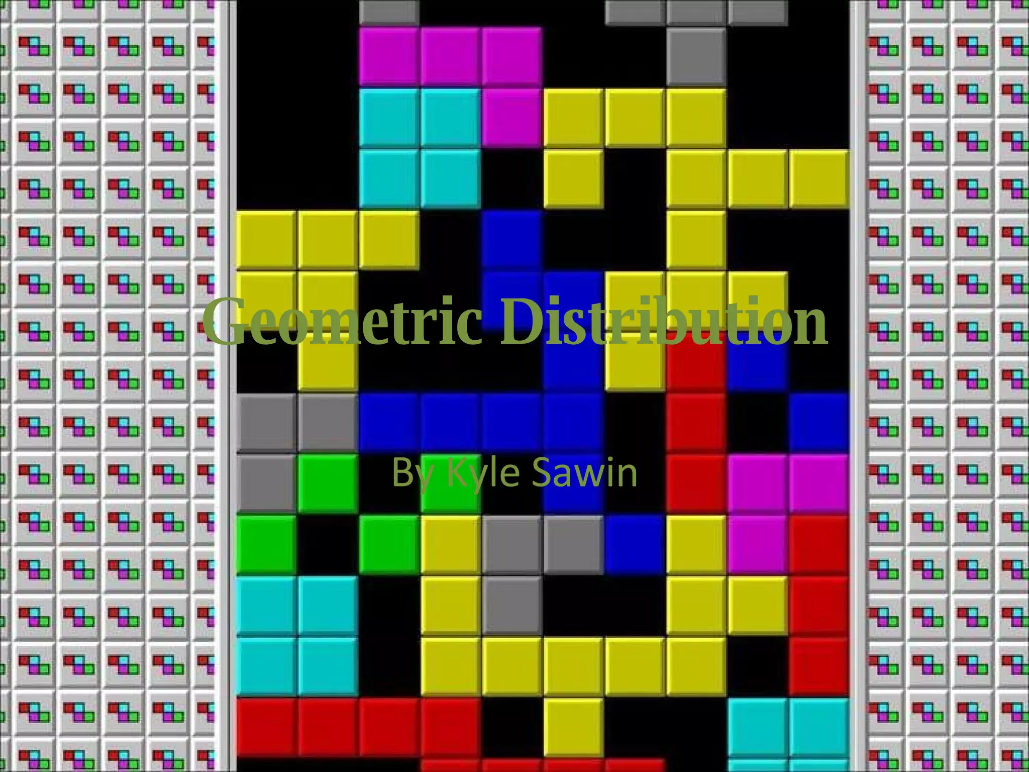 Geometric Distribution | PPT