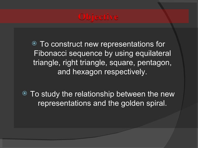Geometric Representation of Fibonacci Sequence | PPT | Drawing and ...